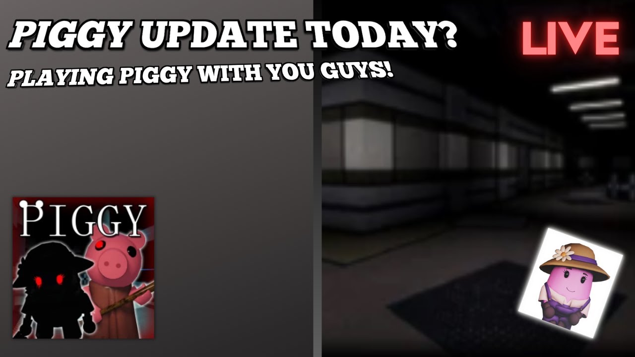 PIGGY UPDATE TODAY? / PLAYING PIGGY WITH YOU GUYS! [LIVE] - YouTube