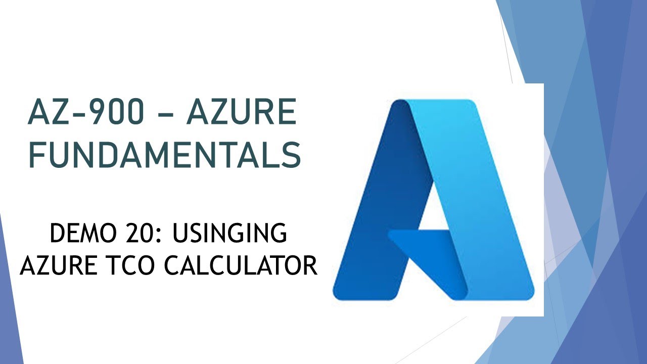 AZ-900 - Demo 20: How to use azure TCO calculator - YouTube