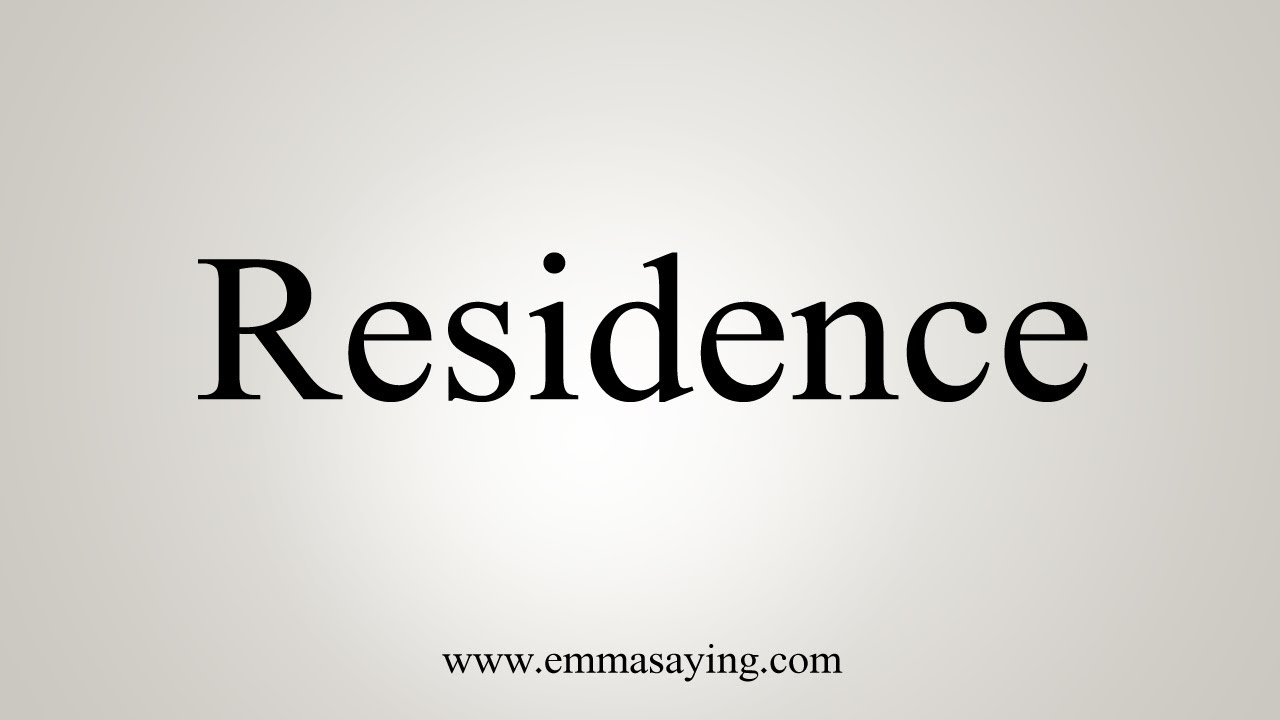 How To Say Residence - YouTube