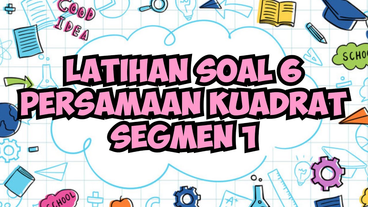 LATIHAN SOAL SEGMEN 1 - SOAL 6 - YouTube