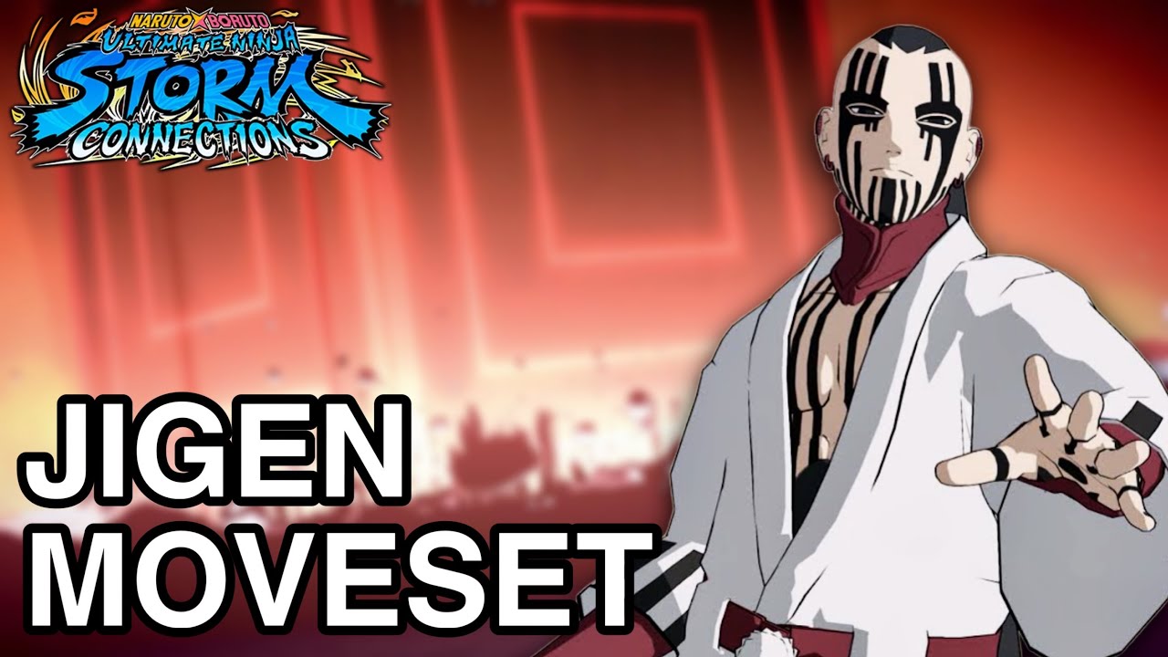 Jigen FULL Moveset - Naruto x Boruto Ultimate Ninja Storm Connections ...