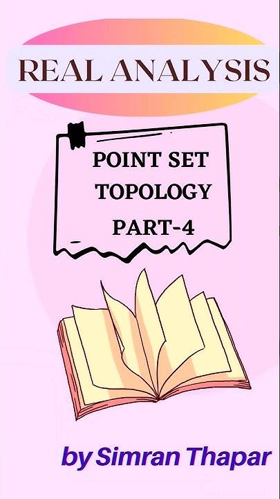 Real Analysis - Point Set Topology Part-4 #shorts #ytshorts #csirnet #gate2024 - YouTube