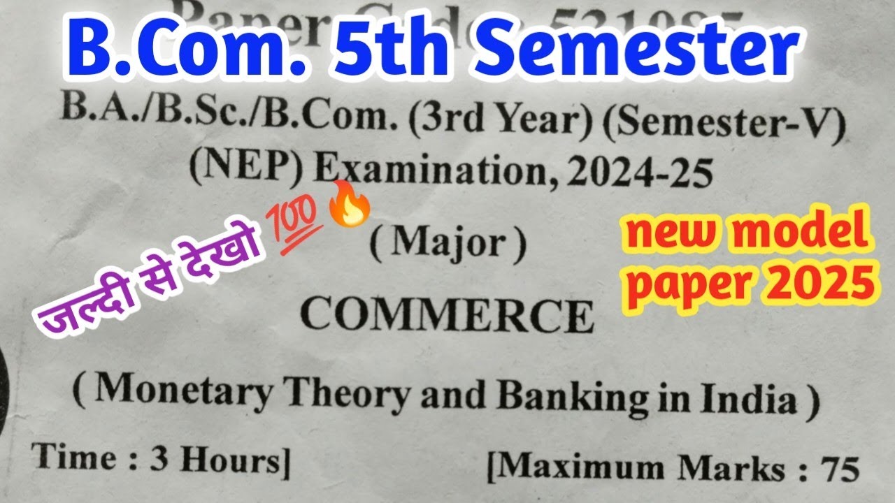 B.Com.5th Sem. Monetary theory and banking in India New model paper ...