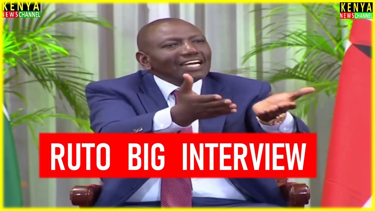 LIVE - PRESIDENT RUTO BIG INTERVIEW FROM STATE HOUSE - YouTube