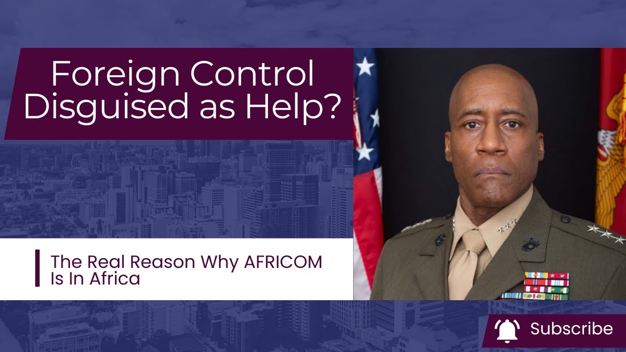Why Is The U.S. Military All Over Africa? AFRICOM Exposed - YouTube