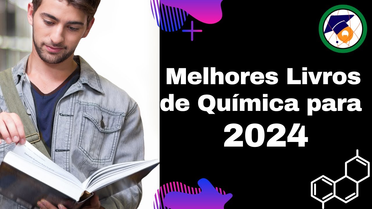 Quatro (ou cinco) Livros de Química para você passar se diferenciar em ...