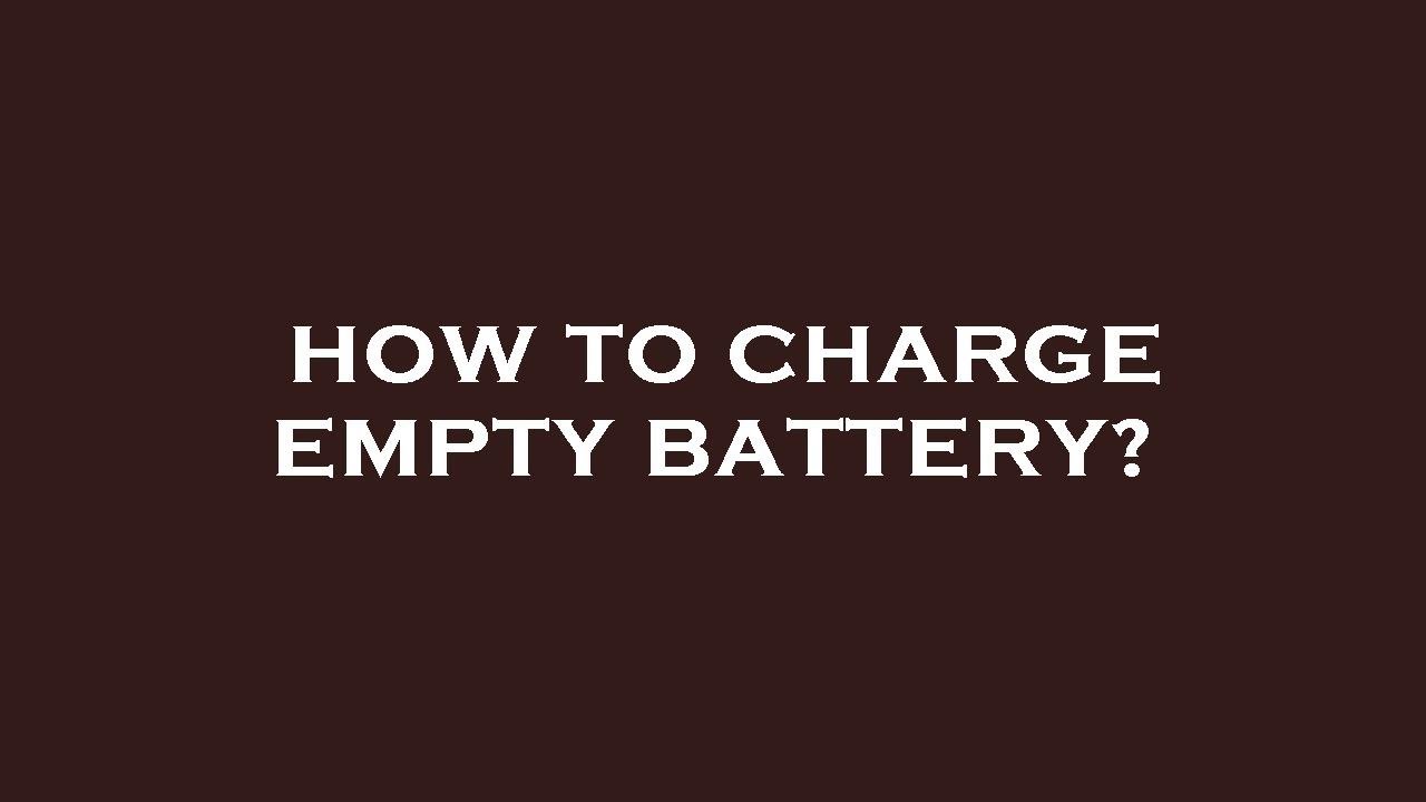 How to charge empty battery? - YouTube