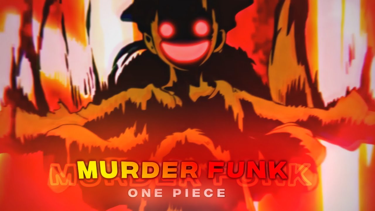 Murder Funk - Joyboy (GEAR 5) [AMV/Edit] 4K - YouTube