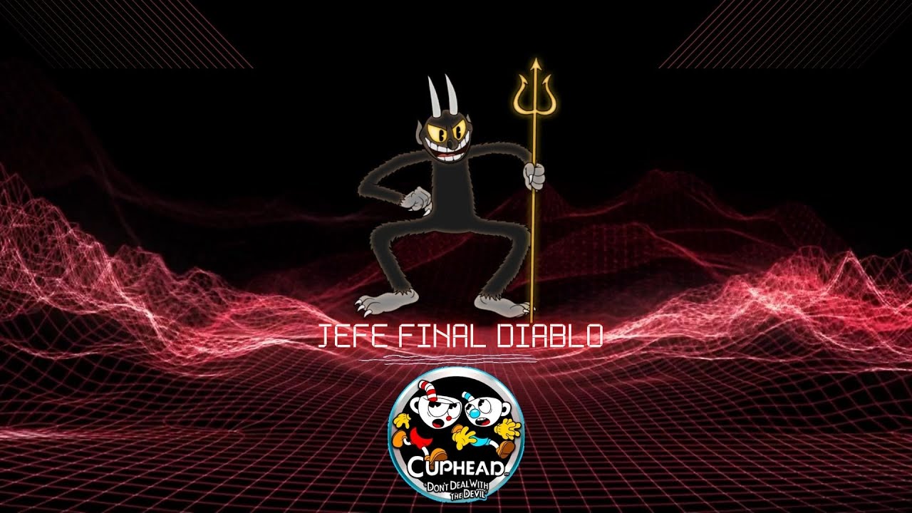 Cuphead - Jefe Final El Diablo - YouTube