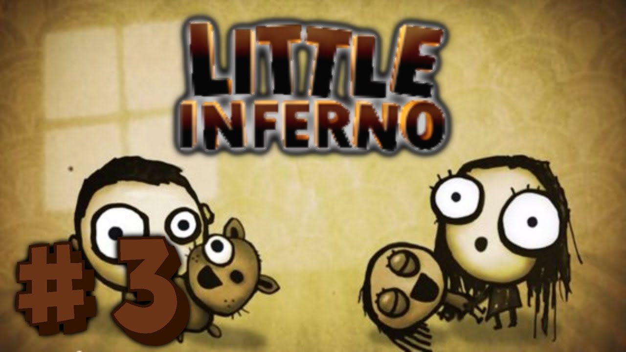 Let's Play Little Inferno (Part 3): Pretty experimental - YouTube