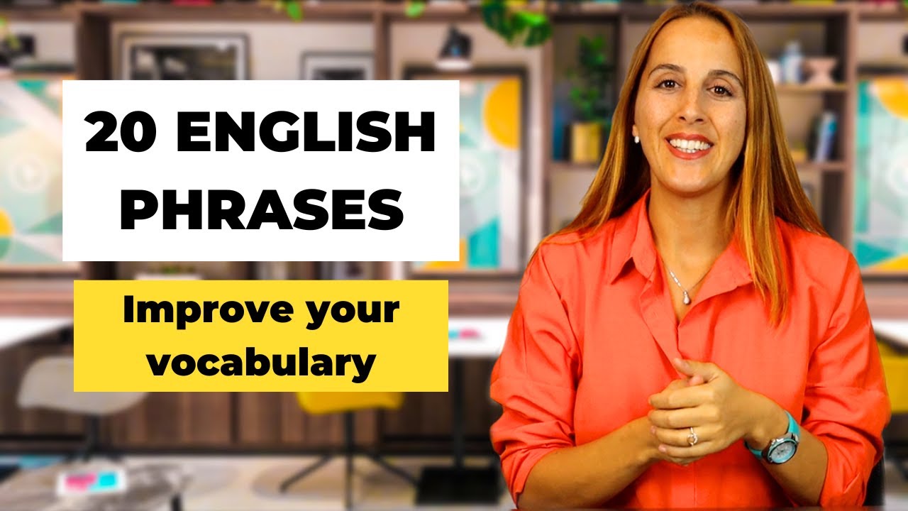 20 Expressions Every ENGLISH Learner Should Know - Improve your English vocabulary - YouTube