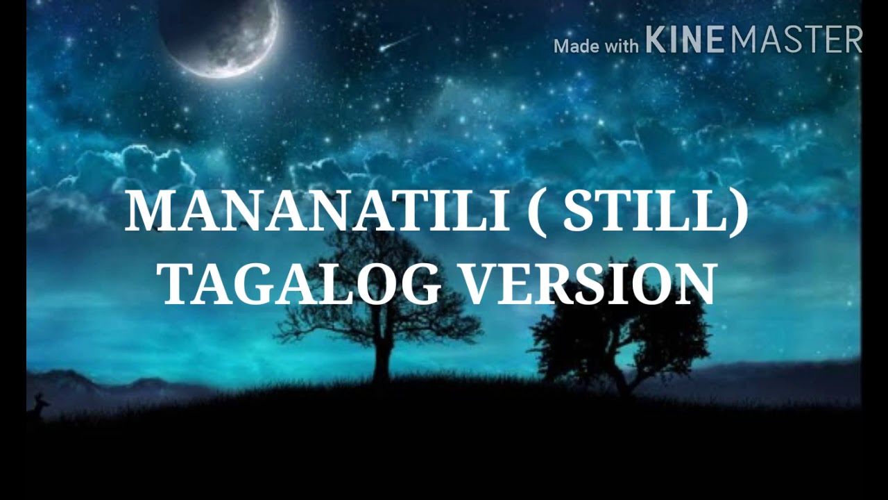 MANANATILI ( STILL) TAGALOG VERSION | JAR channel - YouTube