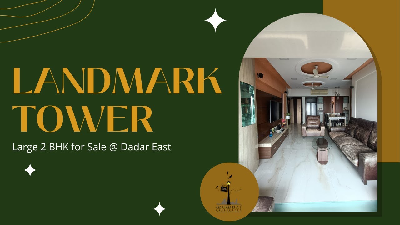 Sold Out- Large 2 BHK with Open View @ Landmark Tower, Dadar East - YouTube