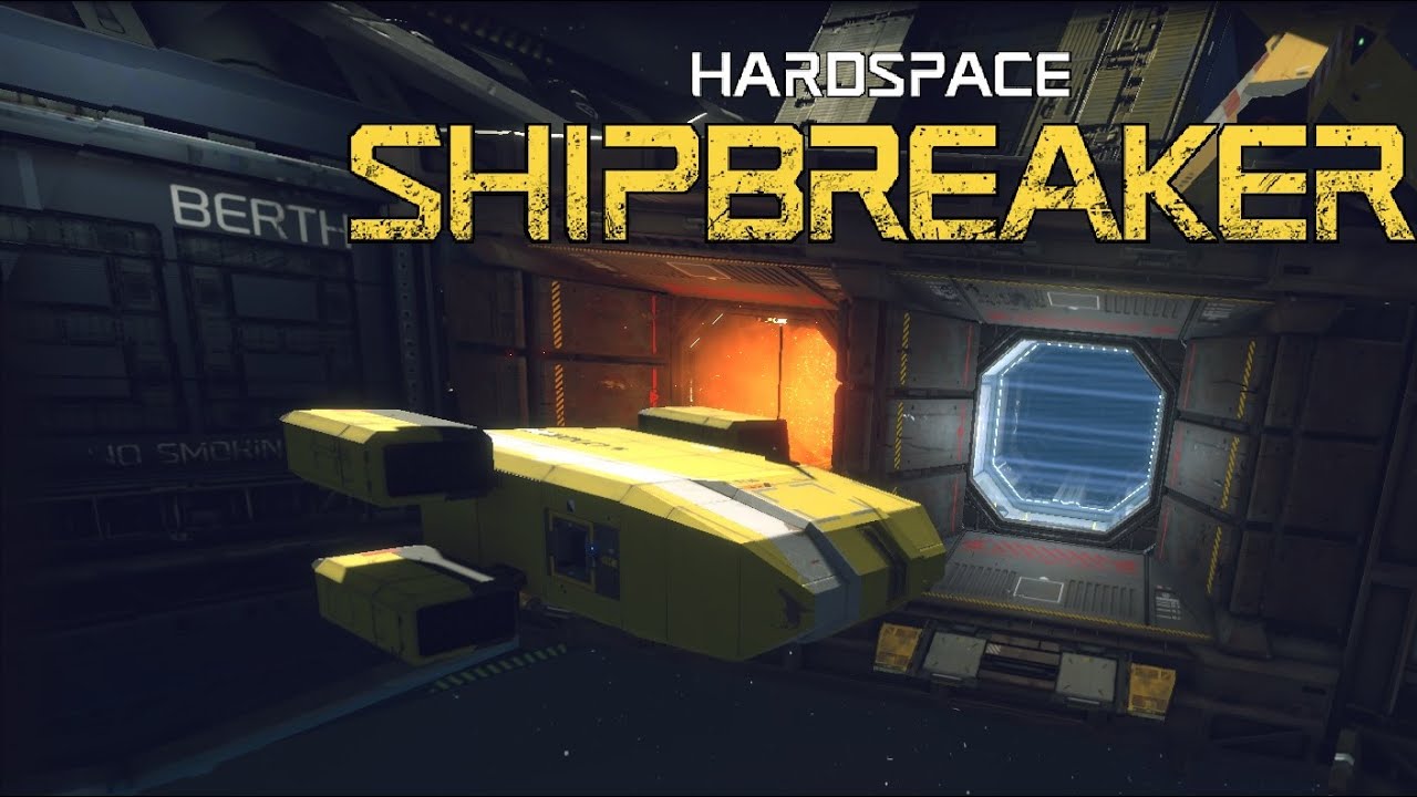 Tearing Apart Our First Ship ~ Hardspace Shipbreaker #1 - YouTube