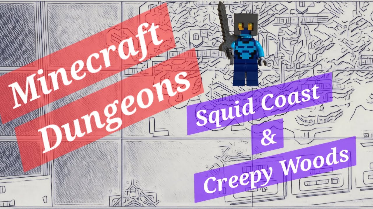 Minecraft Dungeons - Let's explore Squid Coast and Creepy Woods - For ...