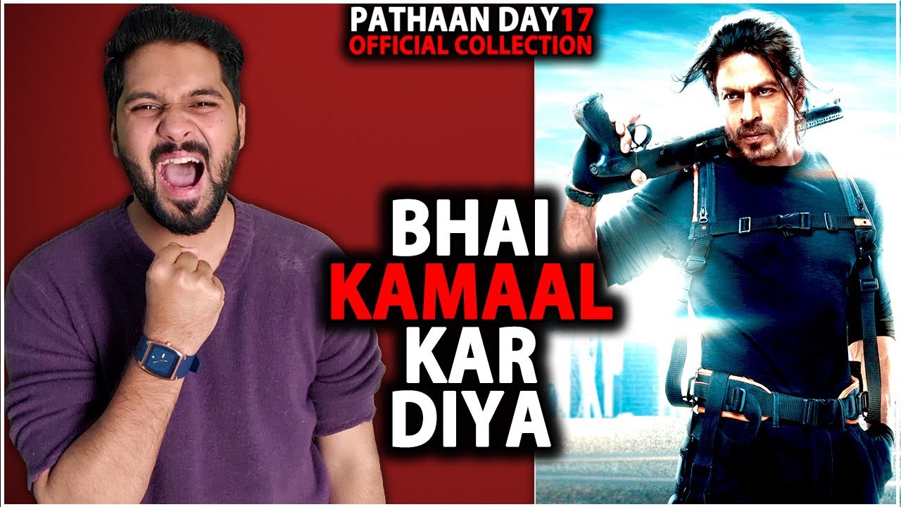 Pathaan Day 17 Worldwide Official Box Office Collection | Pathaan Day ...
