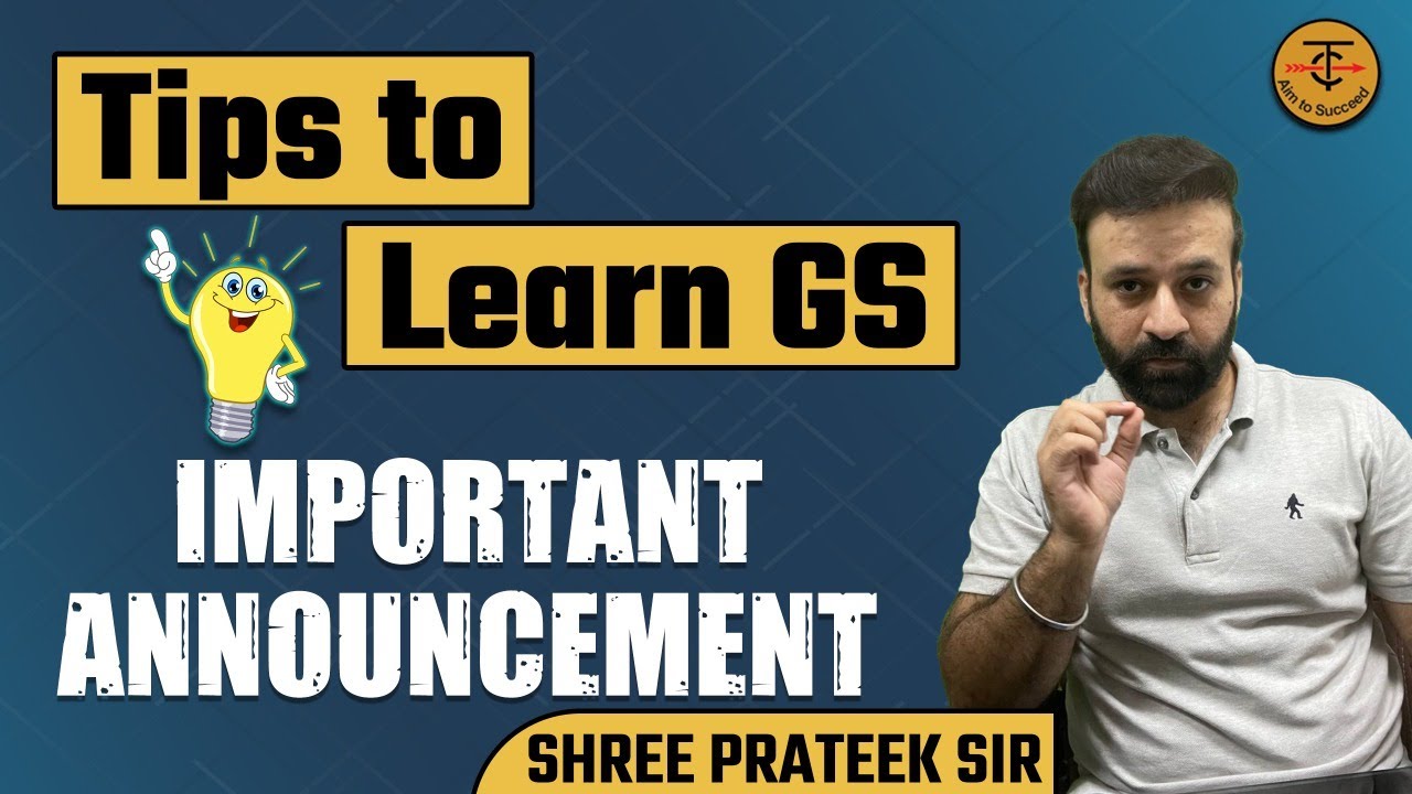 Tips to learn GS | Important Announcement - YouTube