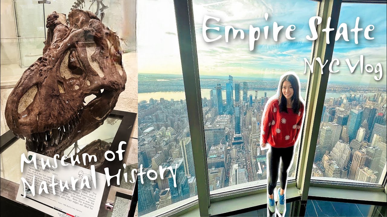 Empire State Building Vlog + Museum of Natural History NYC vlog | New York Travel Vlog ...