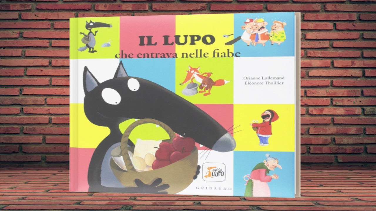 Il lupo che entrava nelle fiabe 🦊 Libro per bambini e ragazzi ...