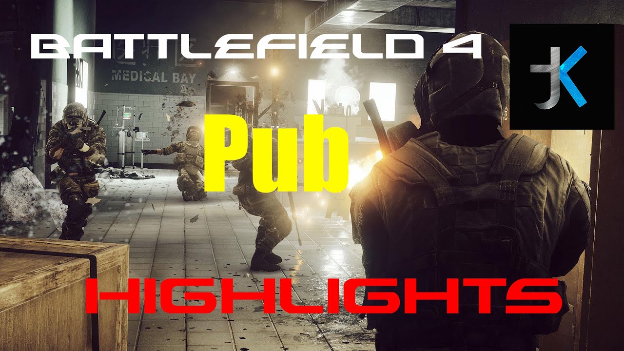 BF4: Gameplay Highlights #4 - YouTube