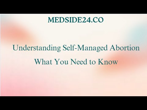 Understanding Self-Managed Abortion | Medside24 - YouTube