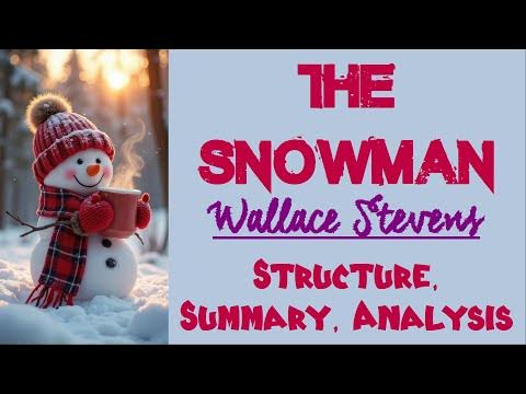 The Snowman by Wallace Stevens | Structure, Summary, Analysis - YouTube