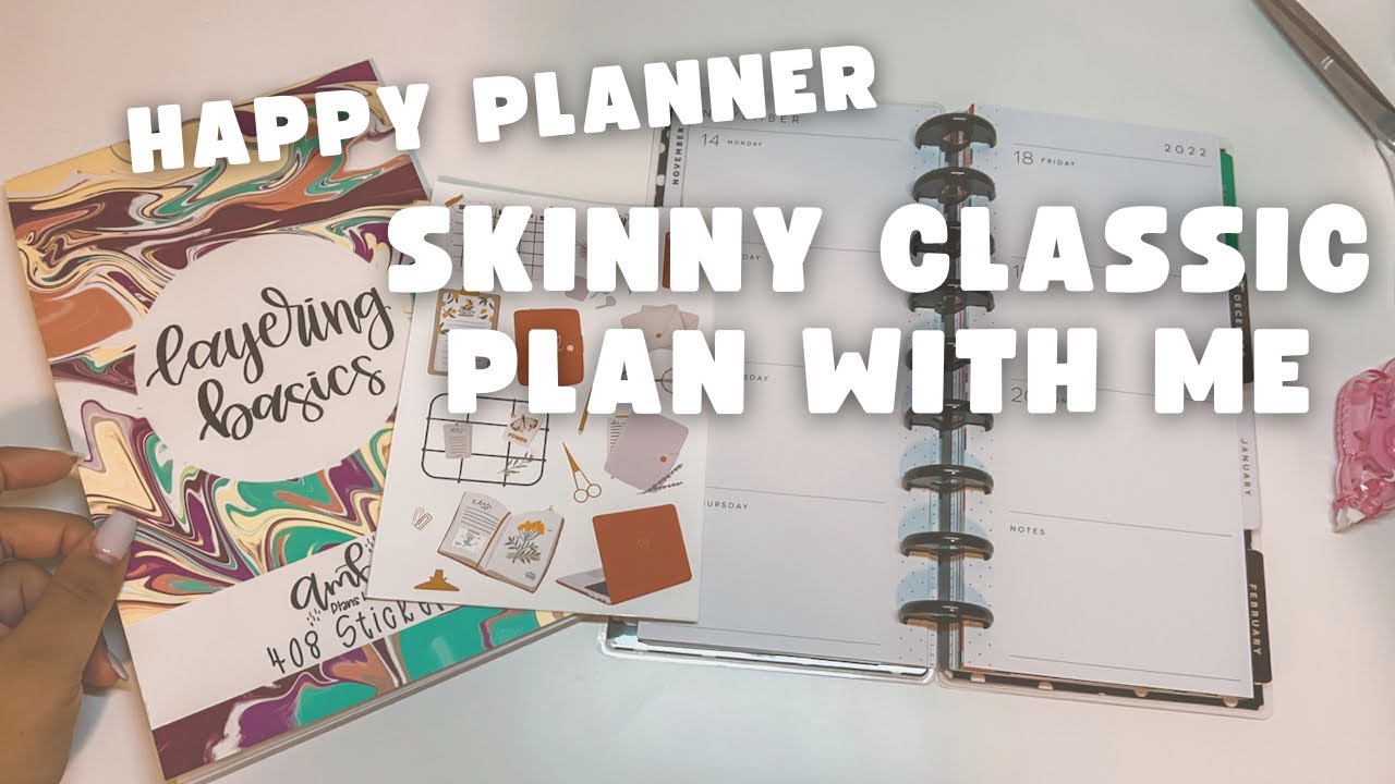 SKINNY CLASSIC PLAN WITH ME | HAPPY PLANNER |THE CURVY PLANNER - YouTube
