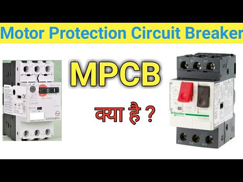 What is MPCB ? Motor Protection Circuit Breaker Explained in Hindi ...