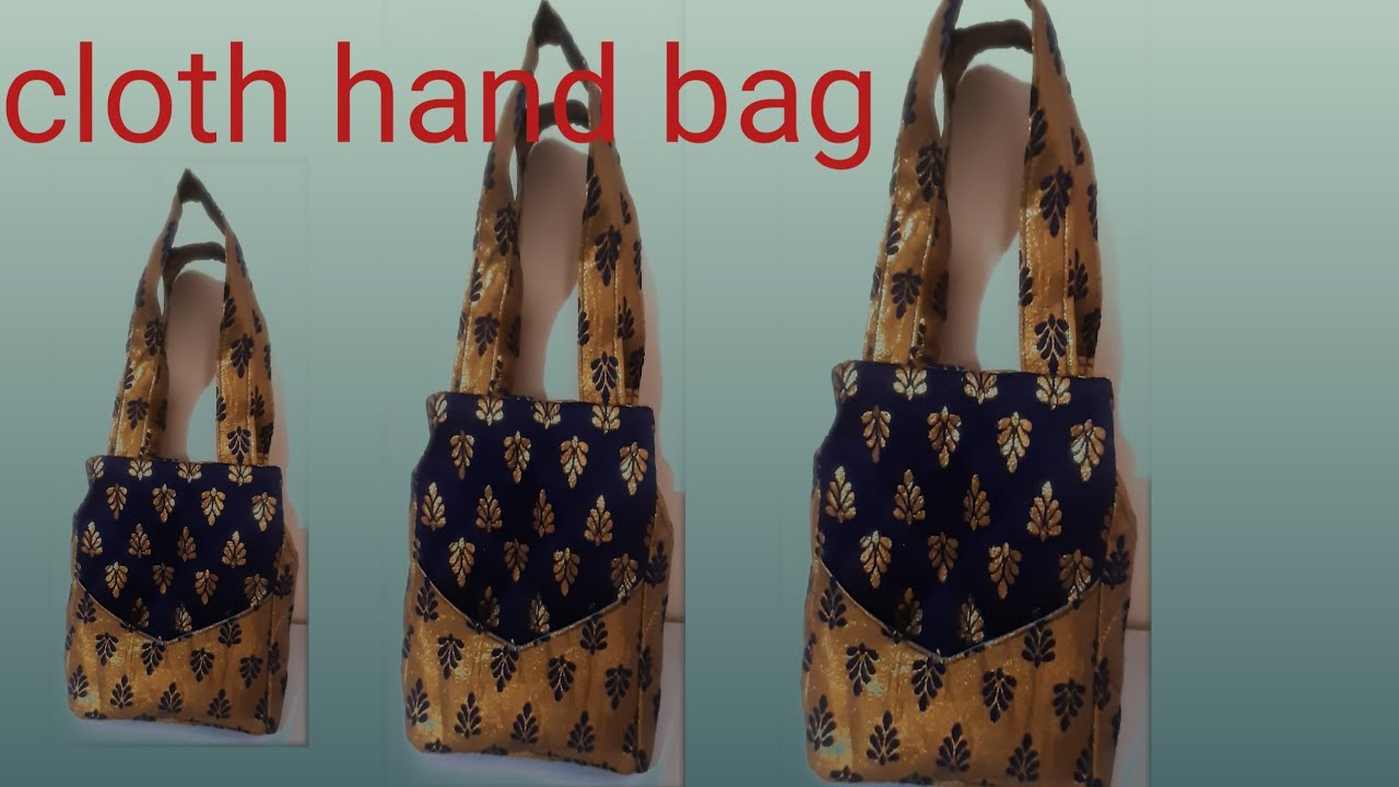 cloth hand bag ।। simple bag ।। easy method ।। diy craft ।। style by ...
