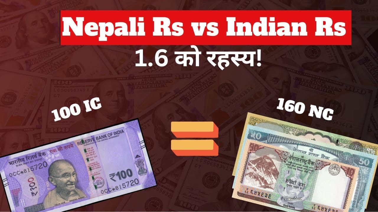Why is 1 INR Always Equal to 1.6 NPR? The Hidden Truth! - YouTube