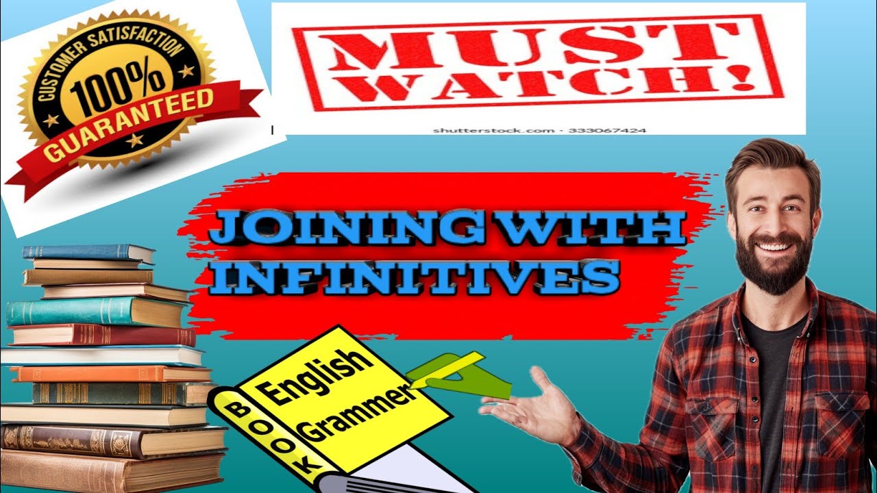 joining with infinitives for all classes - YouTube