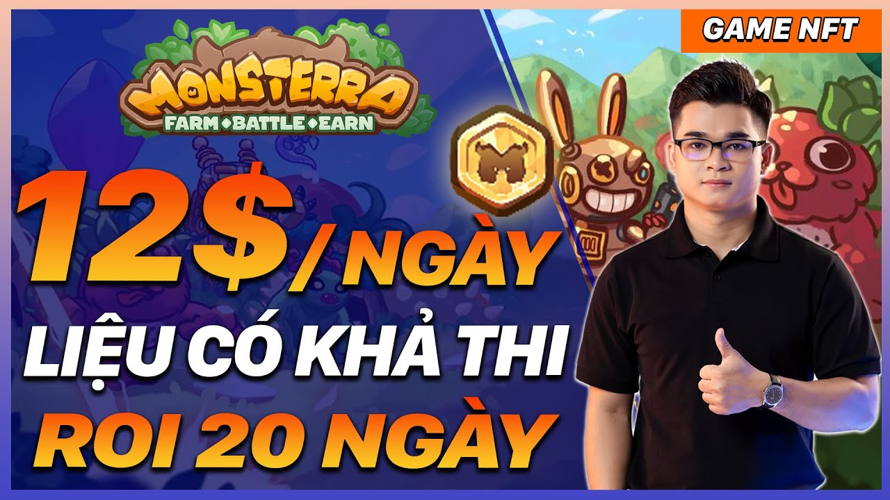NFT GAME | Monsterra : Kiếm 12$/ngày Liệu Có Khả Thi - YouTube