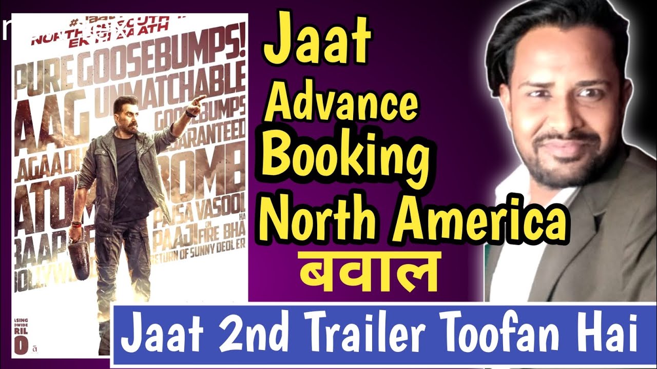 JAAT MOVIE ADVANCE BOOKING NORTH AMERICA JAAT 2ND TRAILER NEWS ...