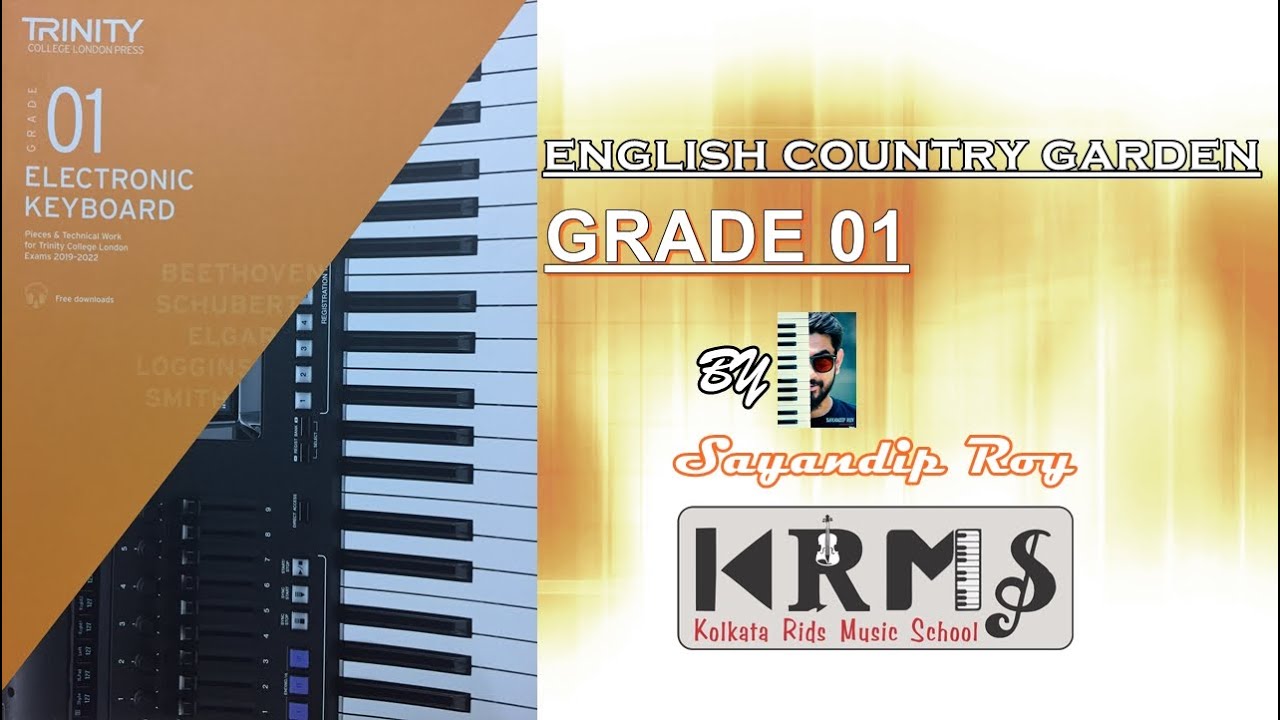 English Country Garden | TRINITY COLLEGE LONDON | GRADE 1 | Electronic ...