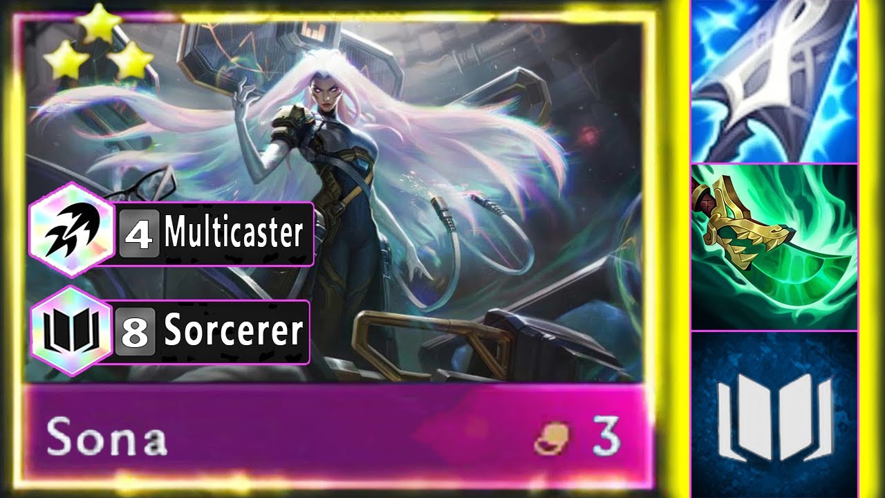 Manazane 8 Sorcerer Sona ⭐⭐⭐ 4 Multicaster Sona ⭐⭐⭐ 3 Star Tft Set