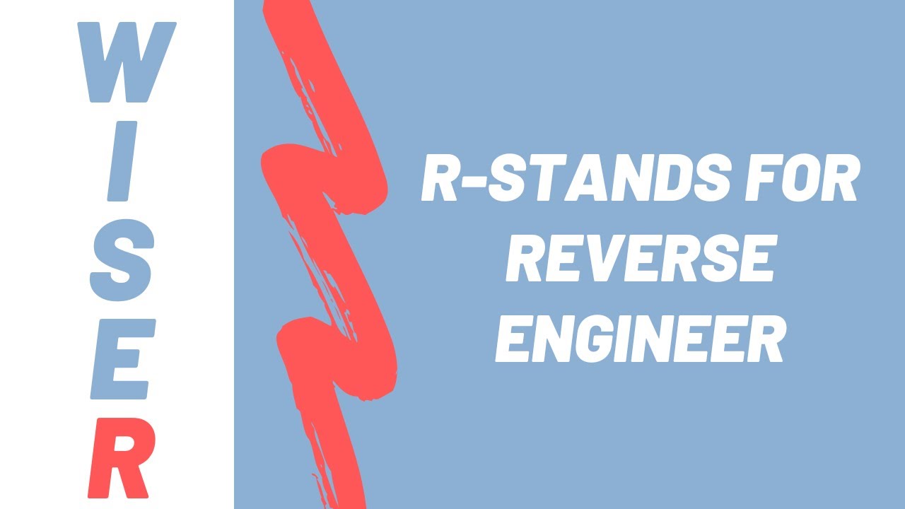 R-Stands for Reverse Engineer - YouTube