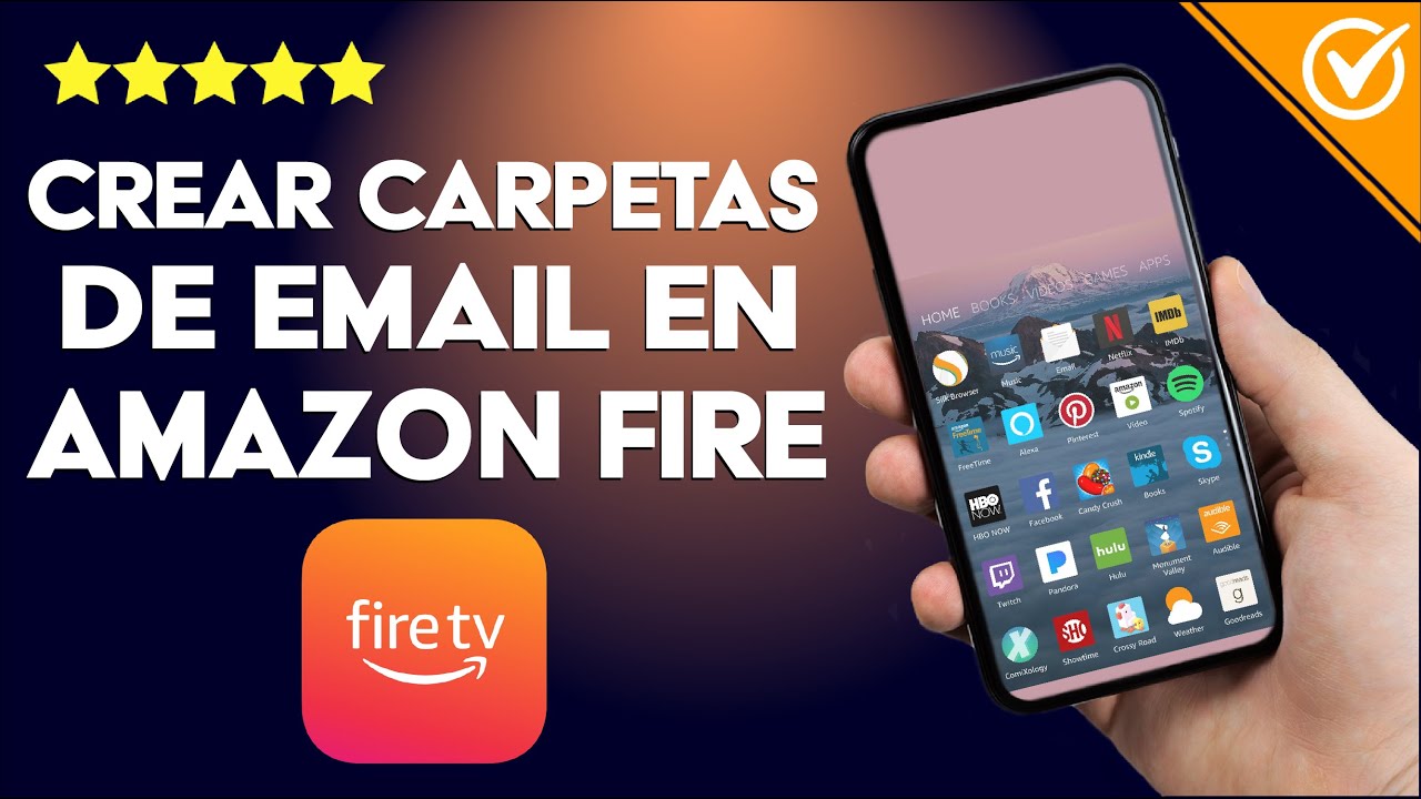 ¿Cómo Crear Carpetas de Email en mi Tableta Amazon Fire? - Manual de ...