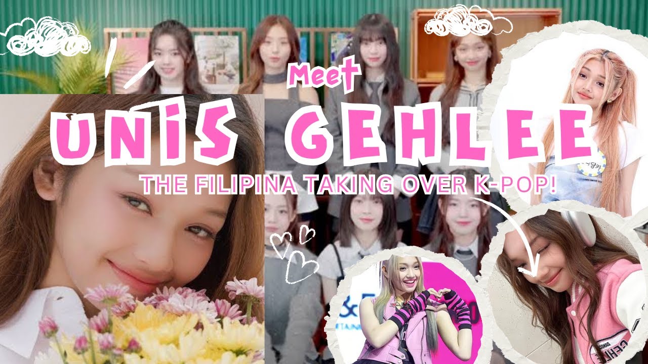 Gehlee Dangca’s Rise to Fame – Meet the Filipina K-Pop Star of UNIS! # ...