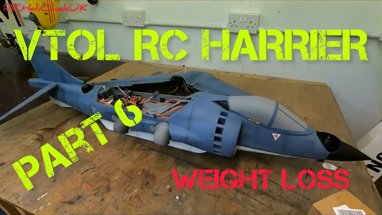 RC VTOL Harrier Part 6..ish/ Drastic measures/weight loss - YouTube