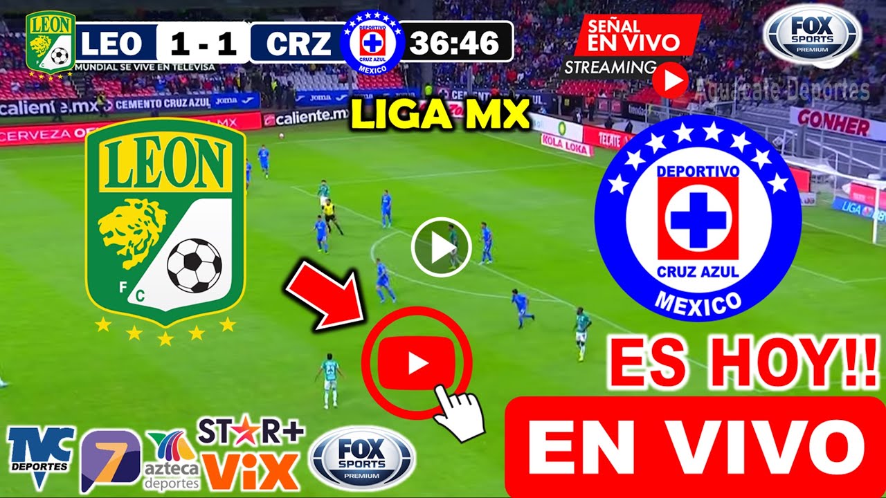 León vs Cruz Azul en vivo, donde ver, a que hora juega leon vs cruz ...