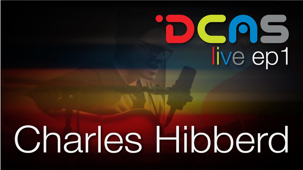 DCASlive ep1 - Charles Hibberd - YouTube