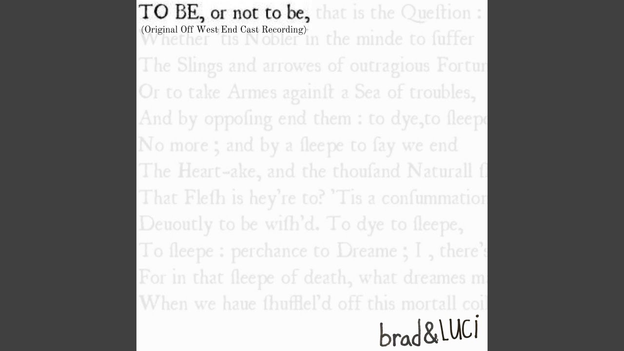 To Be or Not to Be (Original off West End Cast Recording) - YouTube