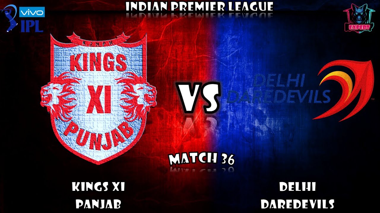 Delhi Daredevils VS Kings XI Panjab - Match 36 - India Premier League ...