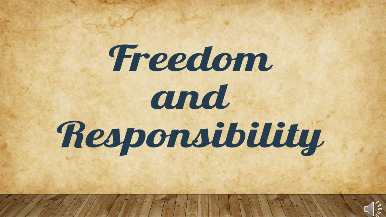 FREEDOM AND RESPONSIBLITY/INTRO TO PHILOSOPHY OF THE HUMAN PERSON ...