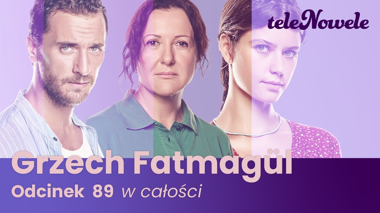 Grzech Fatmagül | Odcinek 89 | Cały odcinek - YouTube