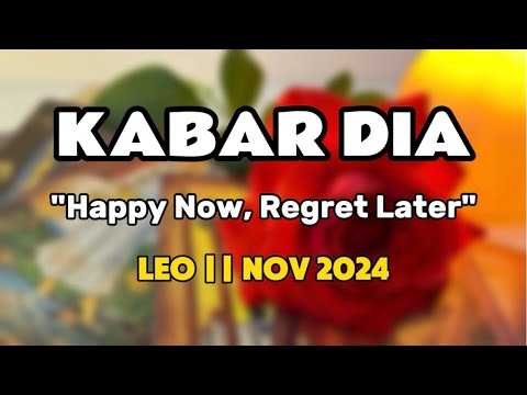 Happy Now, Regret Later || LEO || NOV'24 - YouTube