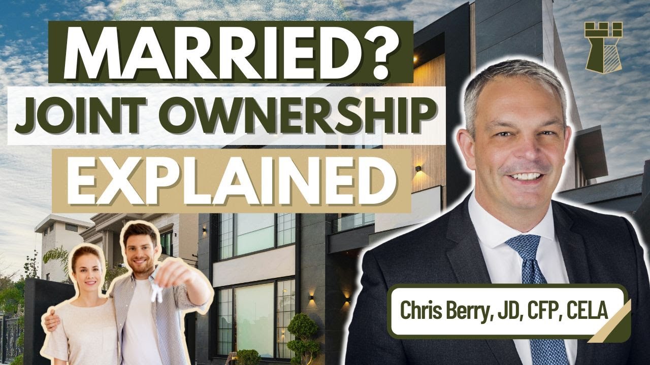 How Should Couples Own Property? | 3 Types of Joint Ownership Explained ...