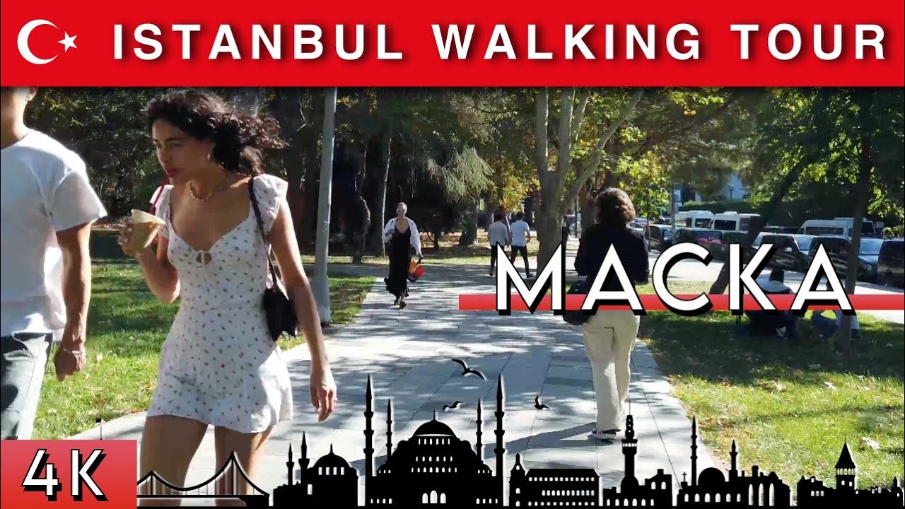 ISTANBUL 🇹🇷 | MACKA PARK Walking tour | October 2023 | 4K HD•60 fps ...