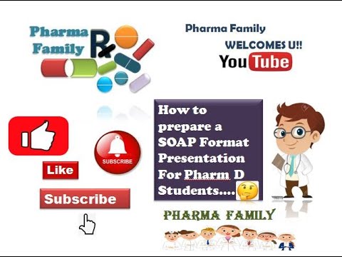 How to prepare a Perfect SOAP Format Case Presentation for #PharmD ...