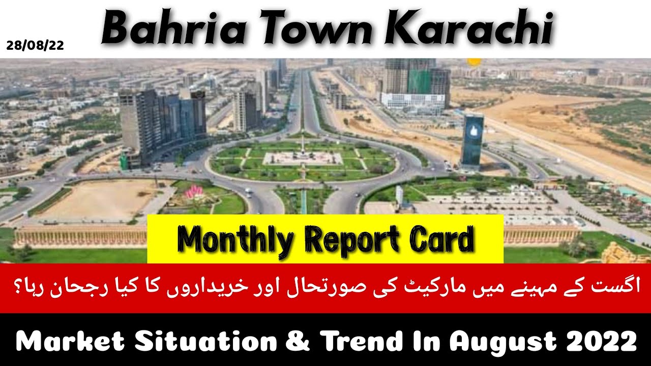 Bahria Town Karachi Monthly Report Card Latest News Updates Market ...